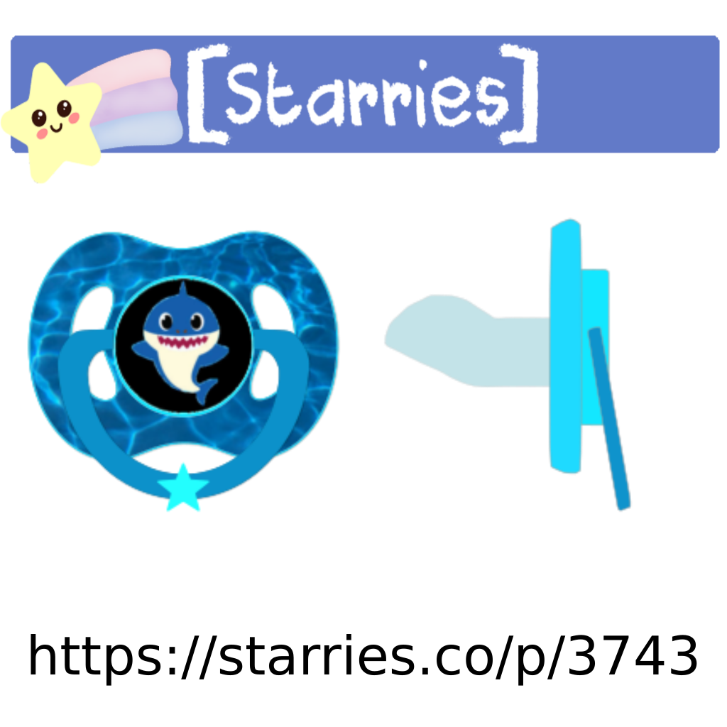 [Starries] Pacifier Theme > Sharky